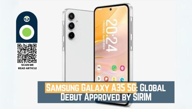 Samsung Galaxy A35 5G: Global Debut Approved by SIRIM- Price Wise