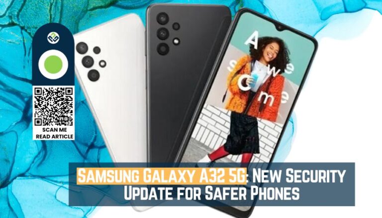 Galaxy A32 5G: Cutting-Edge Security Update - Price Wise