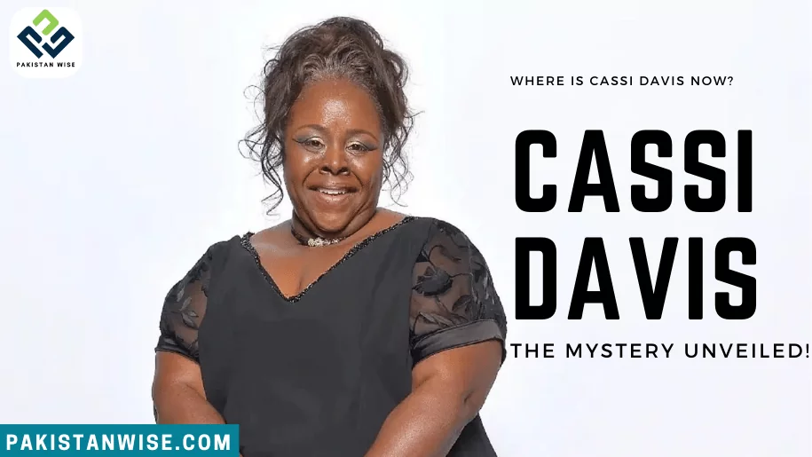 Unveiling the Mystery: Discovering the Whereabouts of Cassi Davis Today!