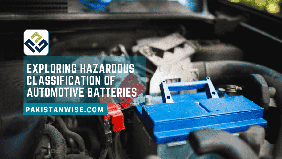 Exploring Hazardous Classification of Automotive Batteries