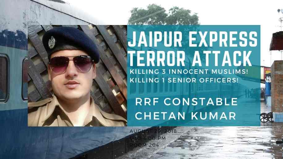 Jaipur Express Terror Attack RPF Constable's Hate Crime