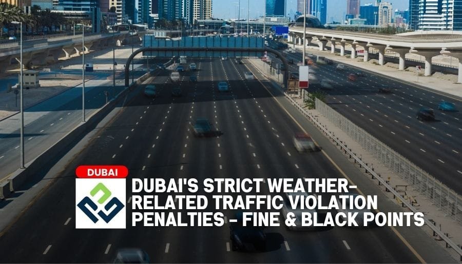 Dubai's Weather Traffic Violations - Check Fine & Black Points ...