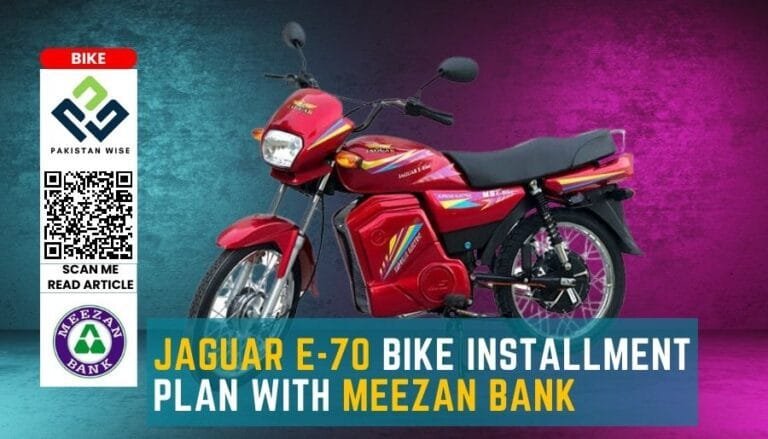 Jaguar E-70 Meezan Bank Installment - Pakistan Wise
