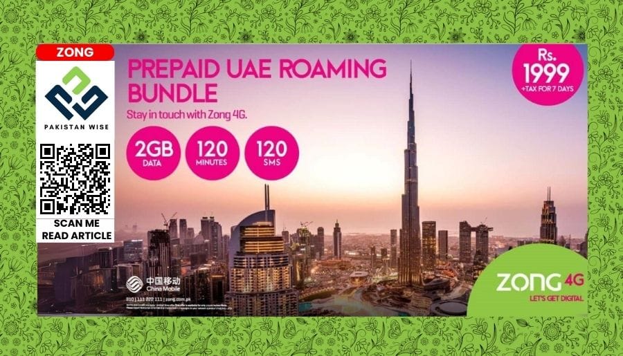 Zong 4G's UAE National Day Roaming Bundles - Pakistan Wise