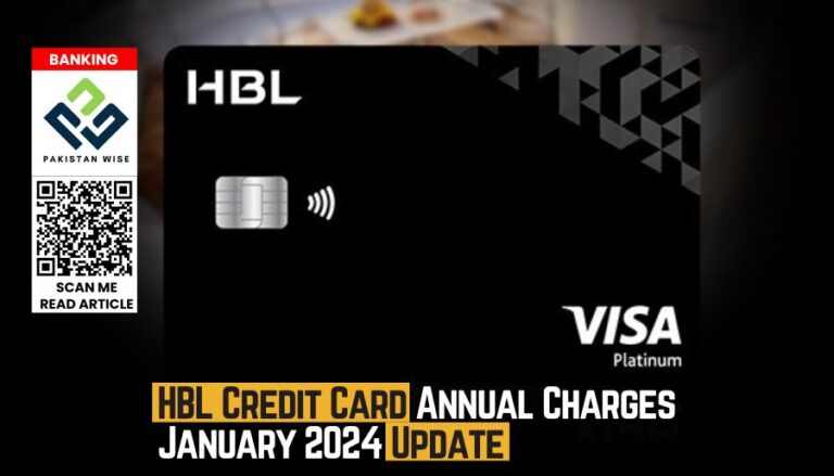 HBL Credit Card Annual Charges Update 2024 - Pakistan Wise