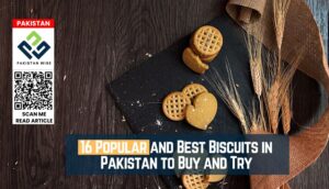 16 Popular and Best Biscuits in Pakistan - Pakistan Wise