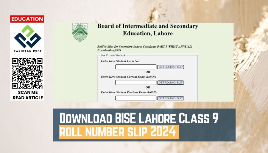 Get Your Class 9 Roll Number Slip 2024 - Pakistan Wise