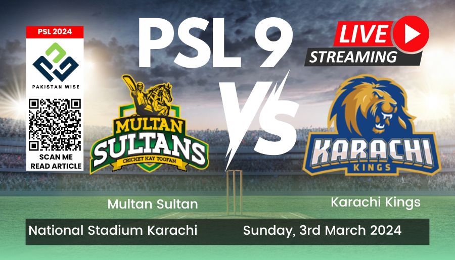 Karachi Kings vs Multan Sultans live score, PSL 9 - Pakistan Wise