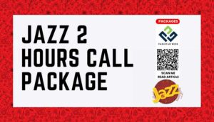 Jazz 2 Hours Call Package - Pakistan Wise