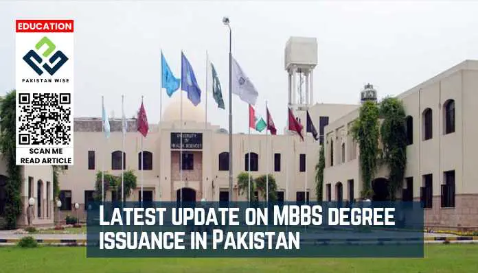 Updates on MBBS Degree Issuance in Pakistan - Pakistan Wise